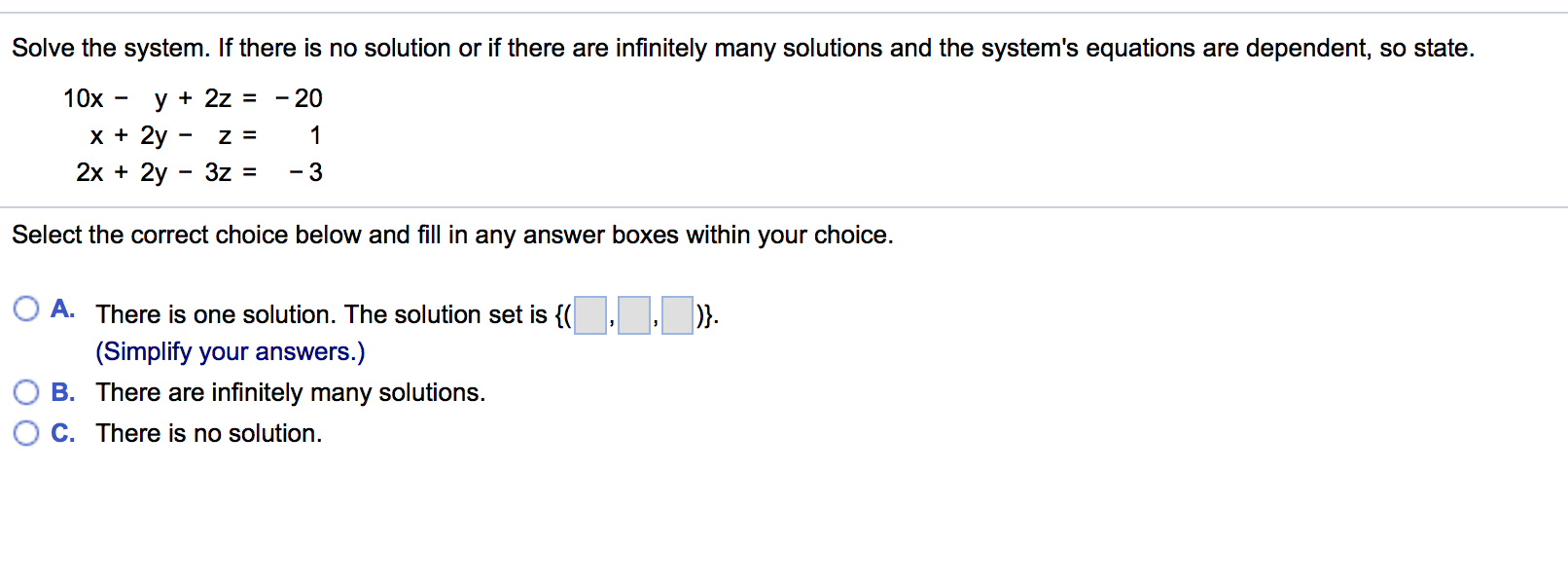 Solved Solve the system. If there is no solution or if there | Chegg.com