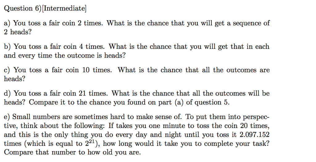 Solved You Toss A Fair Coin 2 Times What Is The Chance That Chegg