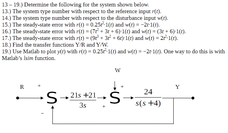 Solved 13 19.) Determine the following for the system shown | Chegg.com
