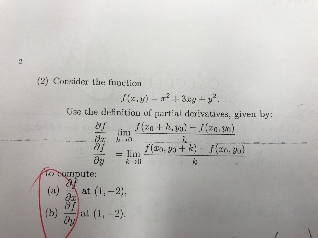 Solved Consider The Function F X Y X 2 3xy Y 2 Use