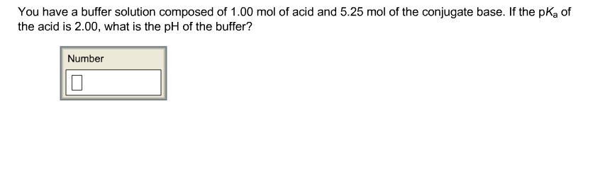 Solved You have a buffer solution composed of 1.00 mol of | Chegg.com