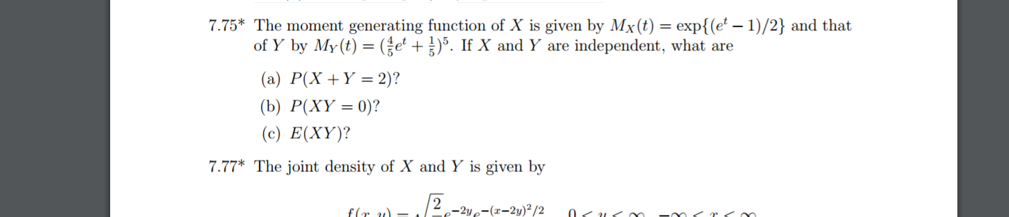 Solved The moment generating function of X is given by | Chegg.com
