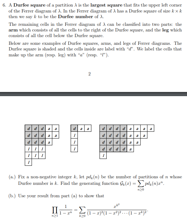 Solved 6. A Durfee square of a partition ? is the largest | Chegg.com