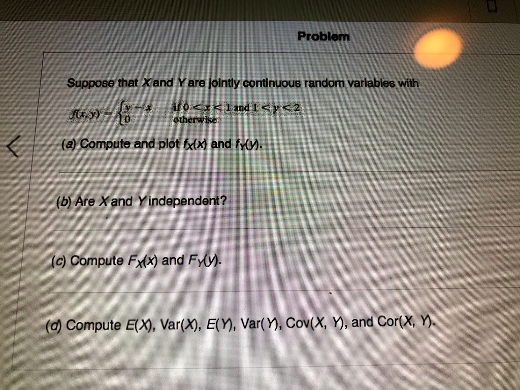 Solved Problem Suppose That Xand Y Are Jointly Continuous
