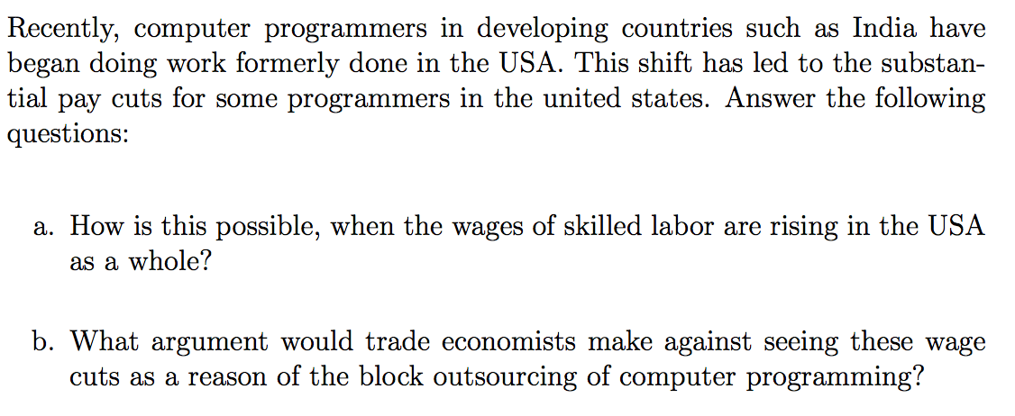 Solved Recently, computer programmers in developing | Chegg.com