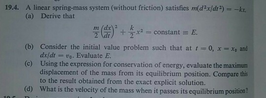 Solved A linear spring-mass system (without friction) | Chegg.com