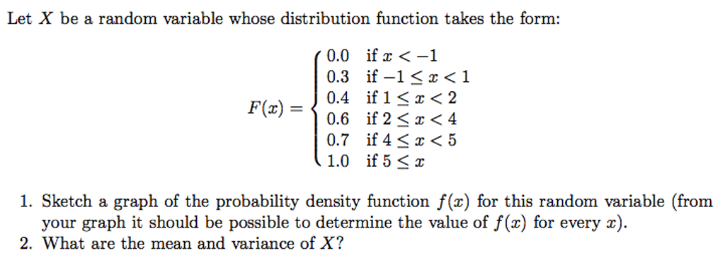 Solved Let X be a random variable whose distribution | Chegg.com