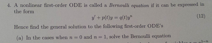Solved A nonlinear first-order ODE is called a Bernoulli | Chegg.com