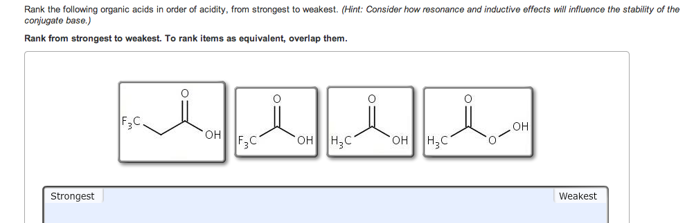 Solved Rank the following organic acids in order of acidity, | Chegg.com