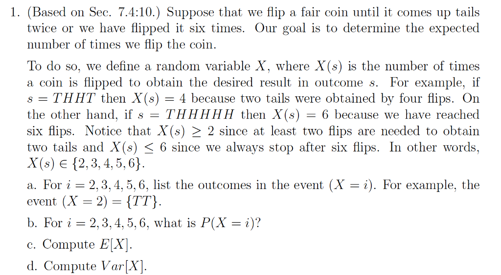 Solved Suppose that we flip a fair coin until it comes up | Chegg.com