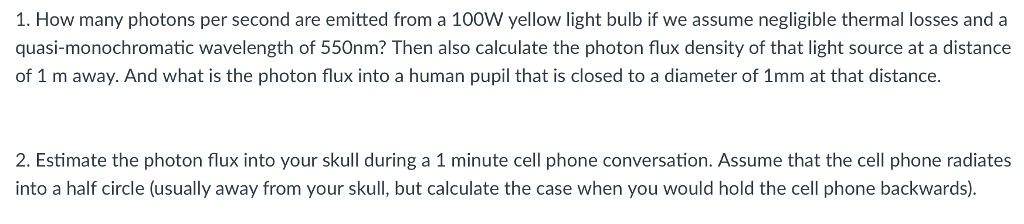 Solved 1. How many photons per second are emitted from a | Chegg.com