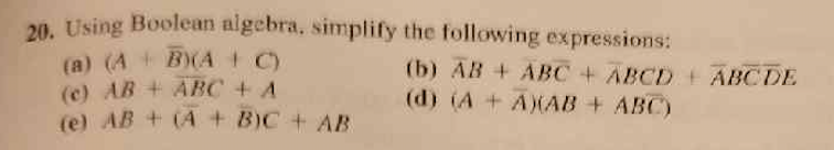 Solved 20. Using Boolean algebra, simplify the following | Chegg.com