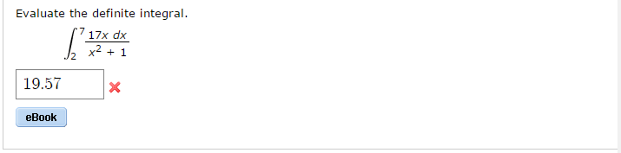 Solved Evaluate the definite integral. integral_2^7 17x | Chegg.com