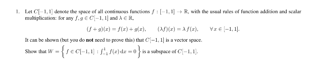 Solved Let C[-1, 1] denote the space of all continuous | Chegg.com