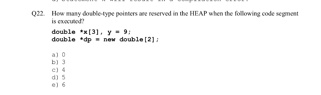 Solved Q20. How many times will the destructor function be | Chegg.com