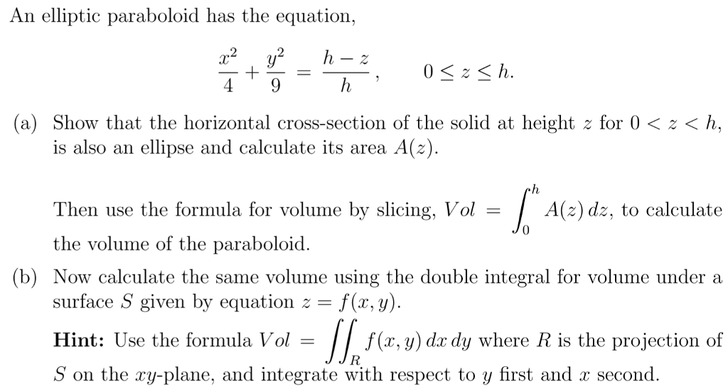 Solved An Elliptic Paraboloid Has The Equation 2 2 A Show
