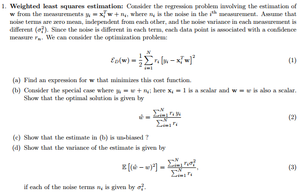 Solved Weighted Least Squares Estimation Consider The