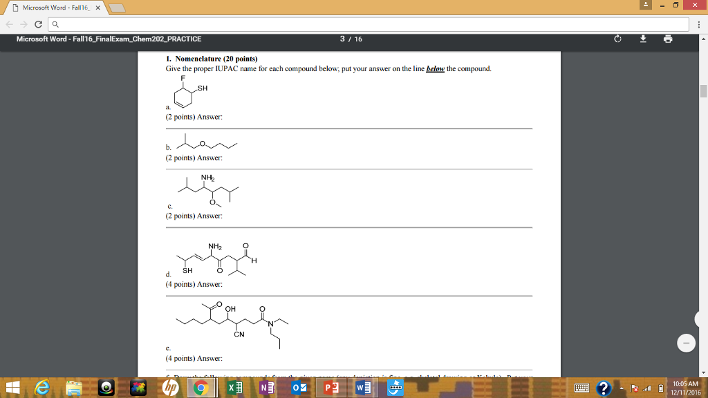 Solved Give the proper IUPAC name for each compound below; | Chegg.com
