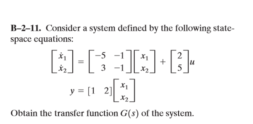Solved Consider A System Defined By The Following 