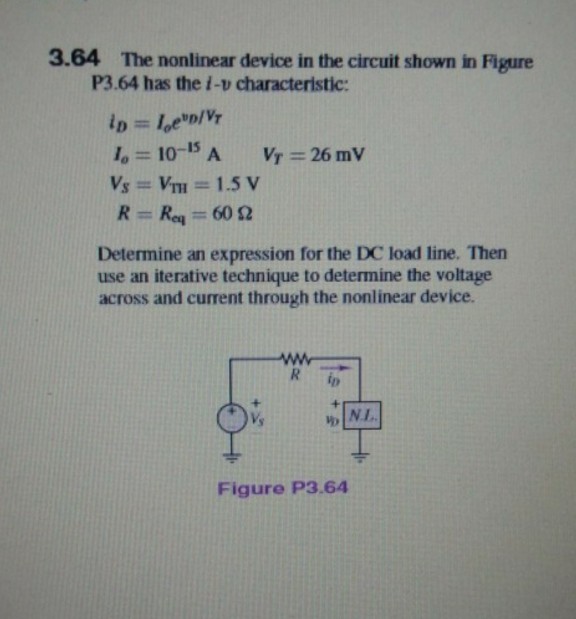 Solved 3.64 The nonlinear device in the circuit shown in | Chegg.com