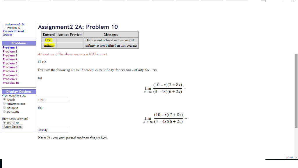 Solved Evaluate The Following Limits If Needed Enter