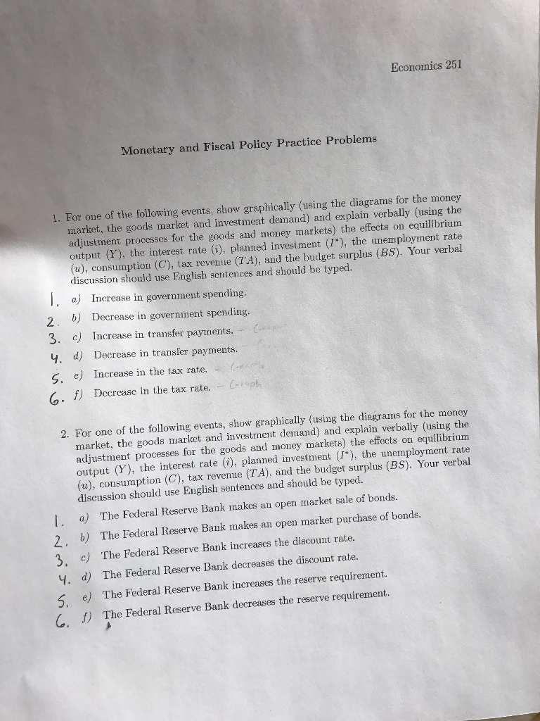 Economics 251 Monetary and Fiscal Policy Practice | Chegg.com