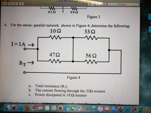 Solved For the series- parallel network shown in Figure 4; | Chegg.com