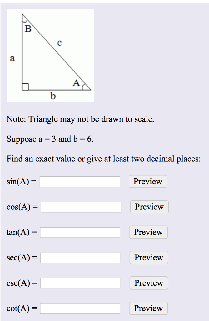 Solved Suppose a = 3 and b = 6. Find an exact value or | Chegg.com