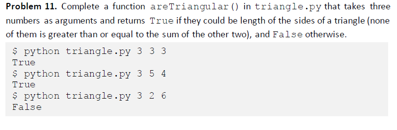 Solved Compelet a function areTriangular() in triangle.py | Chegg.com