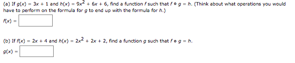 Solved (a) If g(x)-3x + 1 and h(x) = 9x2 + 6x + 6, find a | Chegg.com