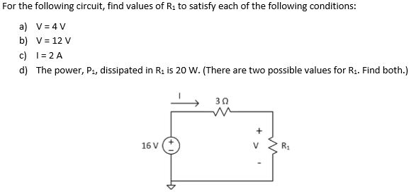 Solved For the following circuit, find values of R1 to | Chegg.com