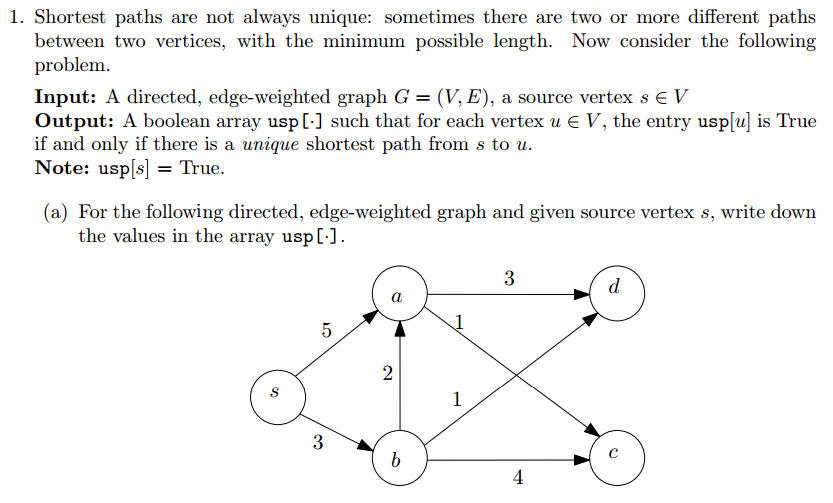 Solved 1. Shortest paths are not always unique sometimes | Chegg.com