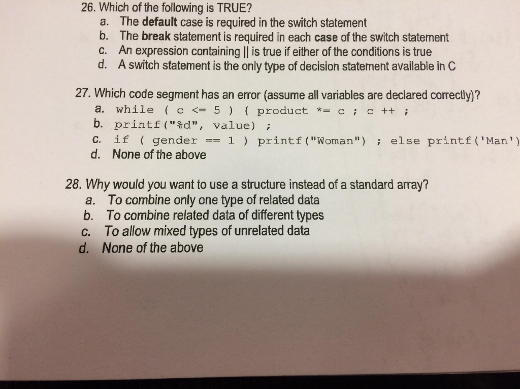Solved 26 Which Of The Following Is True A The Default