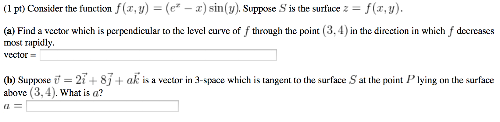 Solved Consider the function f(x, y) = (e^x - x) sin(y). | Chegg.com