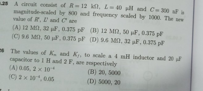 Solved A circuit consist of R = 12 k Ohm, L = 40 mu H and C | Chegg.com