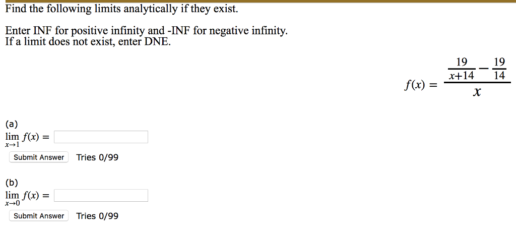 Solved Find the following limits analytically if they exist. | Chegg.com