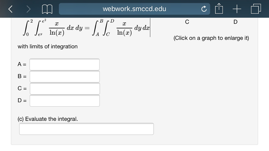 Solved (1 point) Consider the following integral. Sketch its | Chegg.com