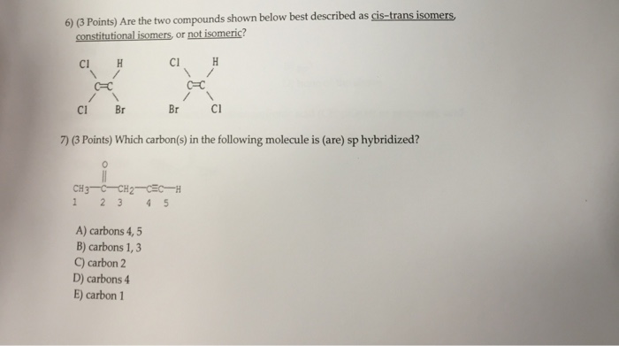 Solved Are the two compounds shown below best described as | Chegg.com