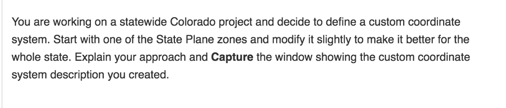 Solved You are working on a statewide Colorado project and | Chegg.com