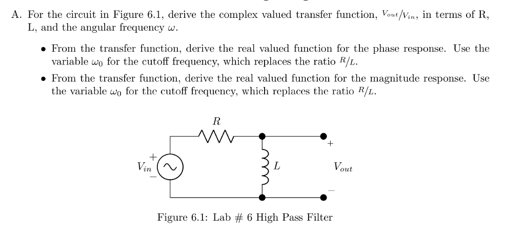 Solved A. For the circuit in Figure 6.1, derive the complex | Chegg.com