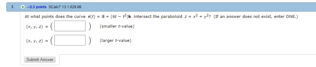 Solved At what points does the curve r(t) = ti + (6t - t^2)K | Chegg.com