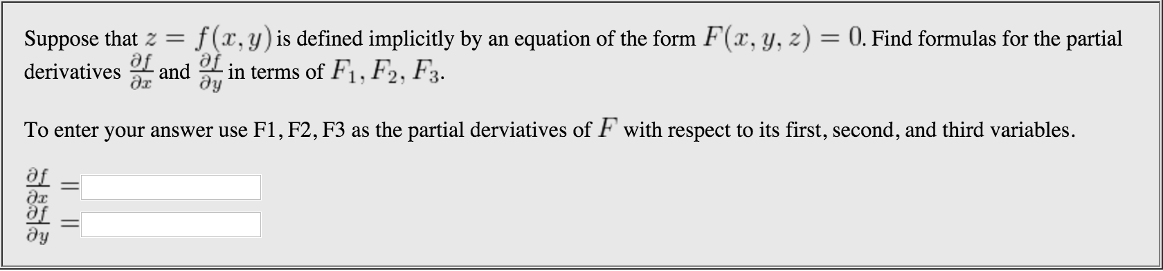 Solved Suppose That Z F X Y Is Defined Implicitly By An