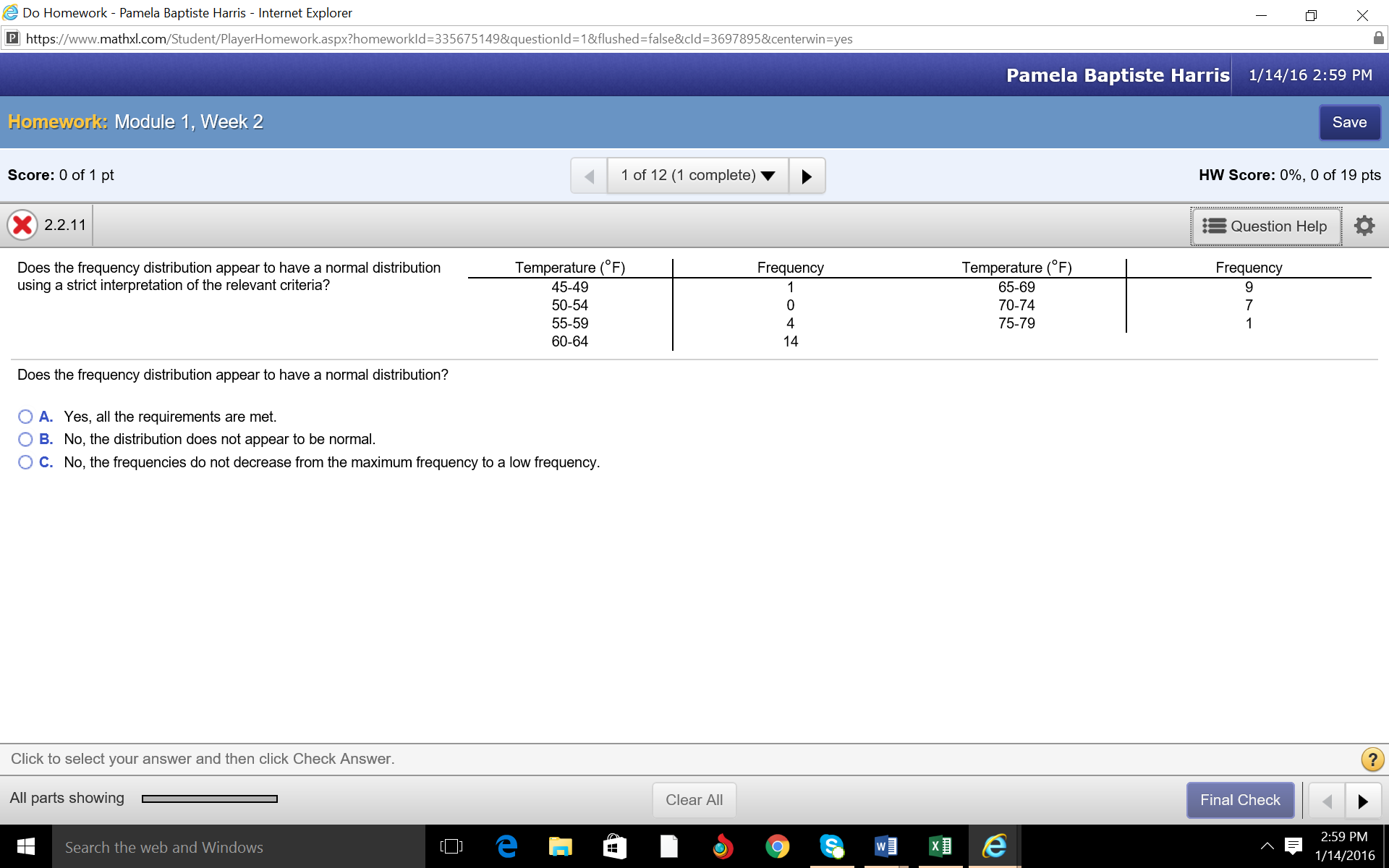Solved Does The Frequency Distribution Appear To Have A
