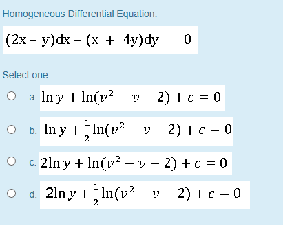 Solved Homogeneous Differential Equation. (2x-y)dx-(x + | Chegg.com