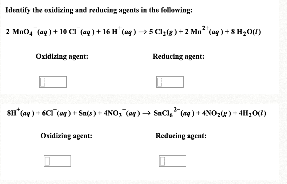 Solved Identify the oxidizing and reducing agents in the | Chegg.com