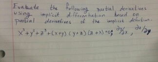 Solved Evaluate the following partial derivatives using | Chegg.com