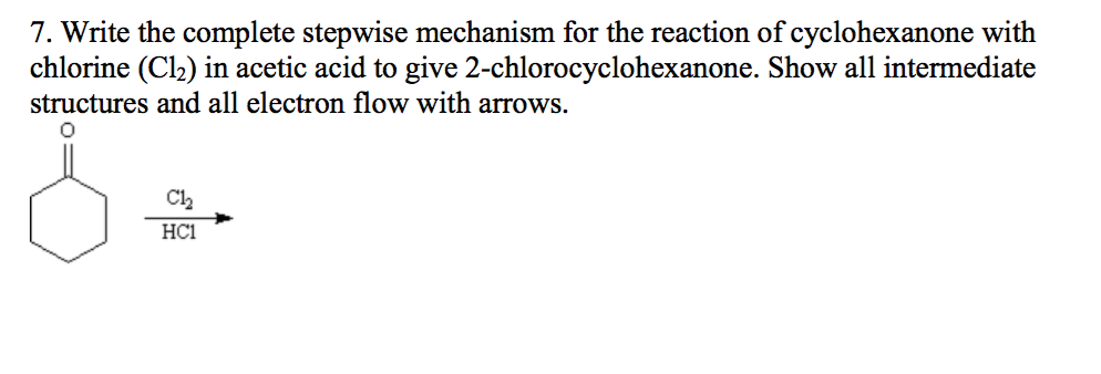 Solved Write the complete stepwise mechanism for the | Chegg.com
