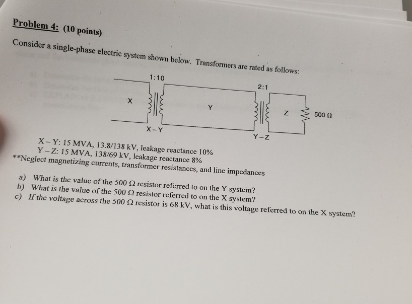 Solved Problem 4: (10 points) Consider a single-phase | Chegg.com