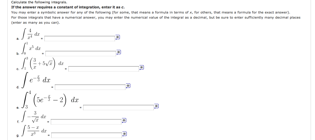 Solved Calculate the following integrals. If the answer | Chegg.com