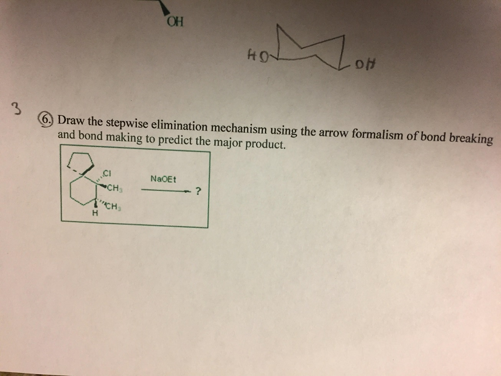 Solved Draw the stepwise elimination mechanism using the | Chegg.com